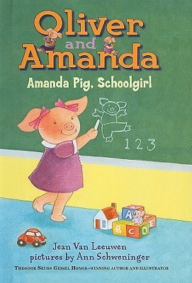 Amanda Pig, Schoolgirl by Jean Van Leeuwen | Goodreads