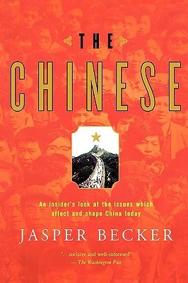 The Chinese by Jasper Becker | Goodreads