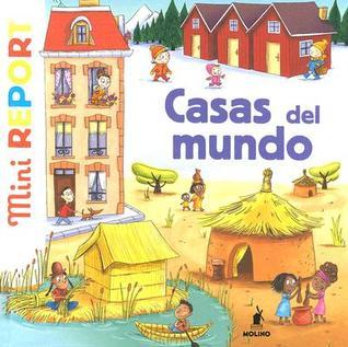 Las casas del mundo (Spanish Edition) by Stéphanie Ledu | Goodreads