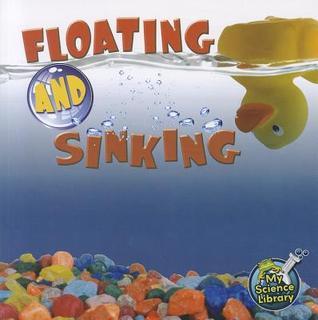 Floating and Sinking by Amy S. Hansen | Goodreads