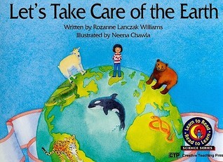 Let's Take Care of The Earth by National Geographic Learning | Goodreads