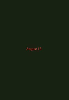 August 13 by Jack Coey | Goodreads