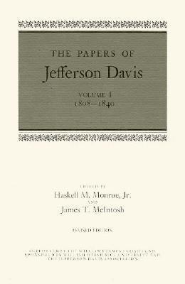 The Papers of Jefferson Davis, Vol. 1: 1808-1840 by Jefferson Davis ...