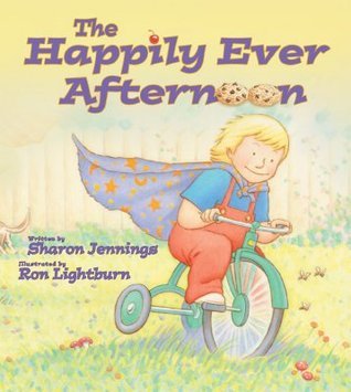 The Happily Ever Afternoon by Sharon Jennings | Goodreads