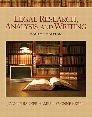 Legal Research, Analysis, and Writing by Joanne Banker Hames | Goodreads