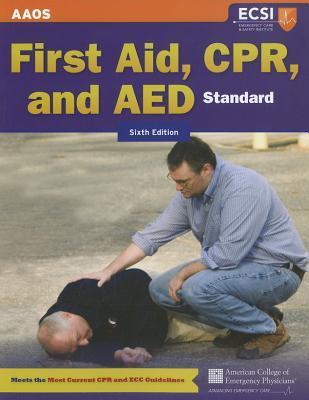 Standard First Aid, CPR, and AED by American Academy of Orthopaedic ...