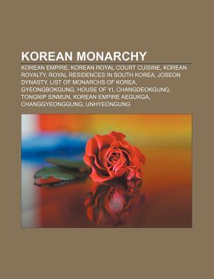 Korean Monarchy: Korean Empire, Korean Royal Court Cuisine, Korean ...
