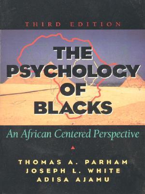 The Psychology of Blacks: An African Centered Perspective by Thomas A ...