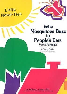 Why Mosquitoes Buzz in People's Ears: Novel-Ties Study Guide by Verna ...