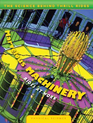 Marvelous Machinery: Rides at Work by Nathan Lepora | Goodreads