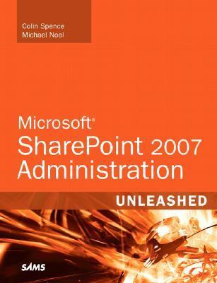 Microsoft Sharepoint 2007 Unleashed by Michael Noel | Goodreads