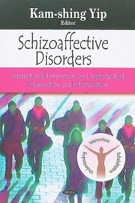 Schizoaffective Disorders: International Perspectives on Understanding ...