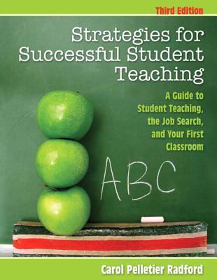 Strategies for Successful Student Teaching: A Guide to Student Teaching ...