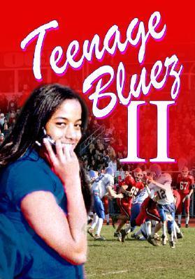 Teenage Bluez II by Marketa Salley | Goodreads