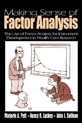 Making Sense of Factor Analysis: The Use of Factor Analysis for ...