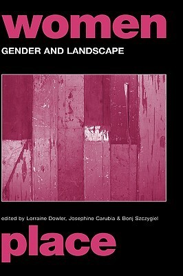 Gender and Landscape: Renegotiating the Moral Landscape by L. Dowler ...