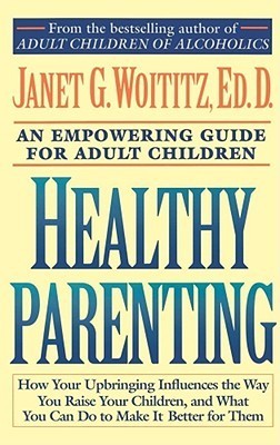 Healthy Parenting: How Your Upbringing Influences the Way You Raise ...