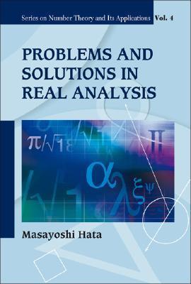 Problems And Solutions In Real Analysis by Masayoshi Hata | Goodreads