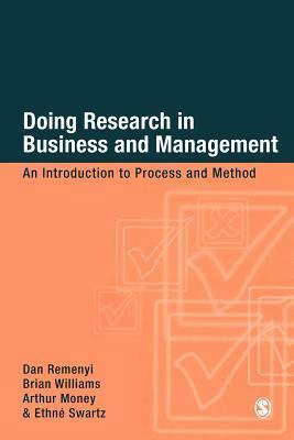 Doing Research in Business and Management: An Introduction to Process ...