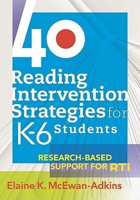 40 Reading Intervention Strategies for K-6 Students: Research-Based ...