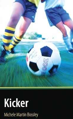 Kicker (Turtleback School & Library Binding Edition) by M. Bossley ...