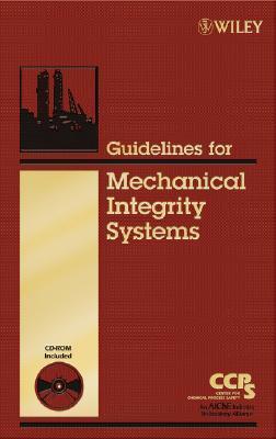 Guidelines for Mechanical Integrity Systems by Center for Chemical ...