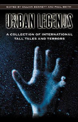 Urban Legends: A Collection of International Tall Tales and Terrors by ...