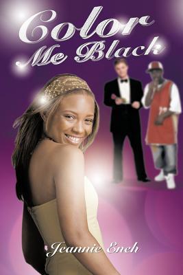 Color Me Black by Jeannie Eneh | Goodreads