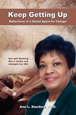 Keep Getting Up by Ann L. Stanford | Goodreads