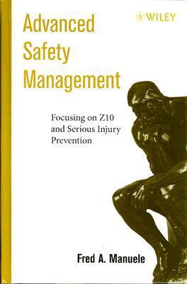 Advanced Safety Management Focusing on Z10 and Serious Injury ...