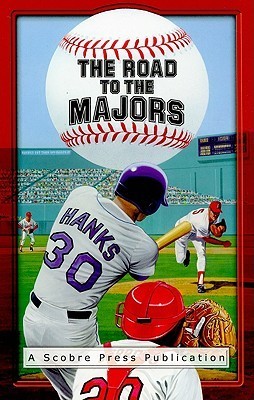 The Road to the Majors - Home Run: Home Run Edition by Scott Blumenthal ...