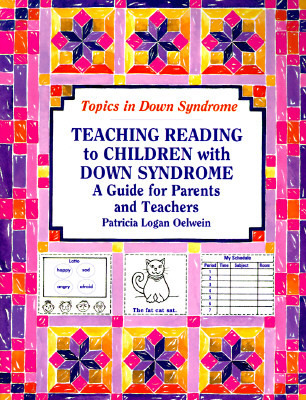 Teaching Reading to Children With Down Syndrome: A Guide for Parents ...