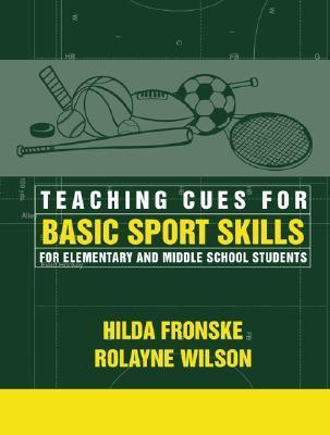 Teaching Cues for Basic Sport Skills for Elementary and Middle School ...