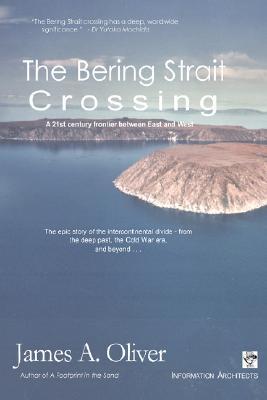The Bering Strait Crossing: A 21st Century Frontier Between East and ...