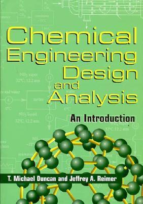 Chemical Engineering Design and Analysis: An Introduction by T. Michael ...