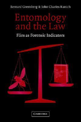 Entomology and the Law: Flies as Forensic Indicators by Bernard ...