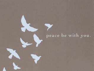 Peace Be With You by Dan Zadra | Goodreads