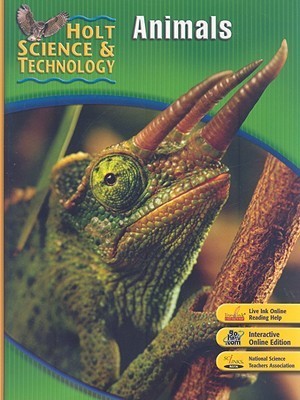 Holt Science & Technology: Animals, Short Course B by Holt, Rinehart ...