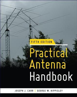 Practical Antenna Handbook 5/e by Joseph J. Carr | Goodreads