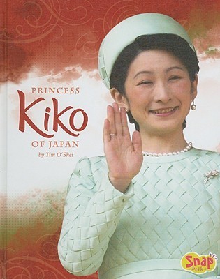 Princess Kiko of Japan by Tim O'Shei | Goodreads
