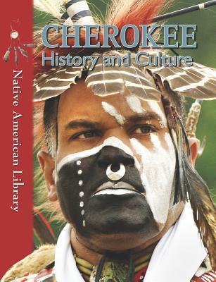 Cherokee History and Culture (Native American Library) by Helen Dwyer ...