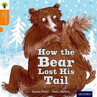 How the Bear Lost Its Tail by Nikki Gamble | Goodreads