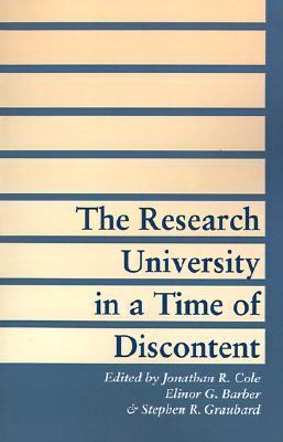 The Research University in a Time of Discontent by Jonathan R. Cole ...