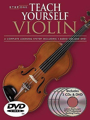 Step One: Teach Yourself Violin Course: A Complete Learning System Book ...