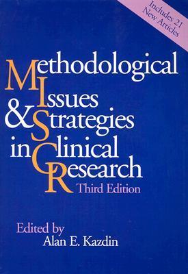 Methodological Issues & Strategies in Clinical Research by Alan E ...
