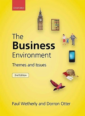 The Business Environment: Themes and Issues by Paul Wetherly | Goodreads