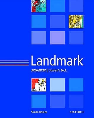 Landmark Advanced. Student's Book by Simon Haines | Goodreads
