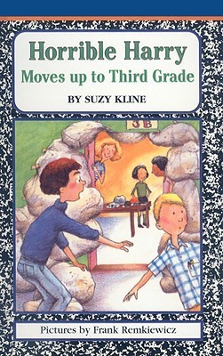 Horrible Harry Moves Up to the Third Grade by Suzy Kline Frank ...