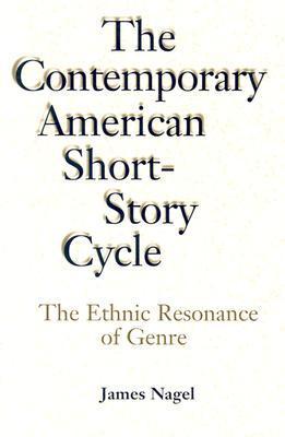 The Contemporary American Short-Story Cycle: The Ethnic Resonance of ...
