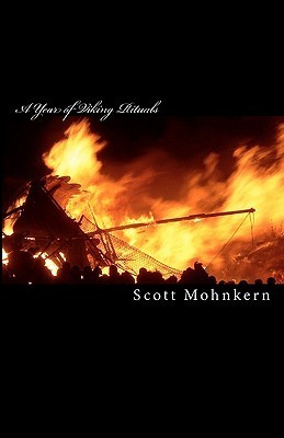 A Year of Viking Rituals by Scott Mohnkern | Goodreads
